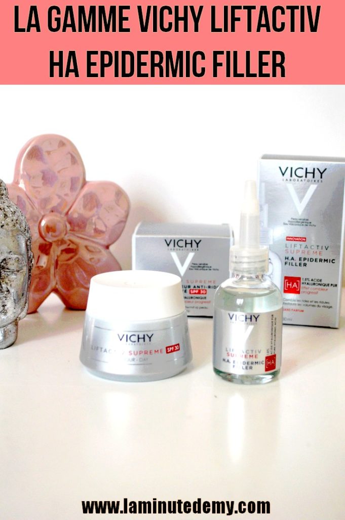 La gamme Vichy Liftactiv HA Epidermic Filler - La Minute d'Emy Blog ...