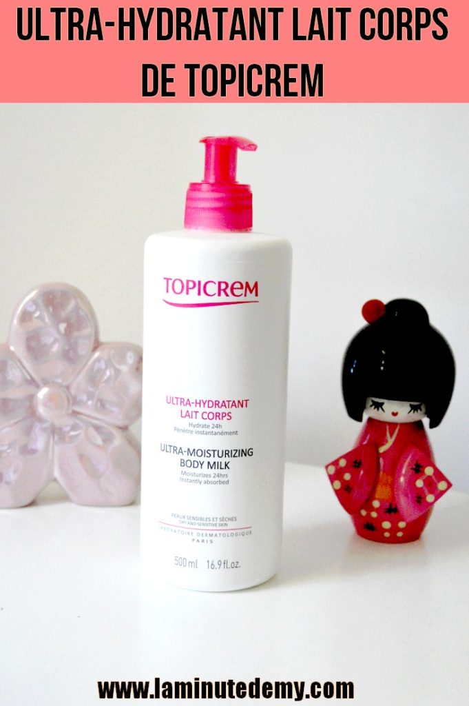 ULTRA-HYDRATANT LAIT CORPS de TOPICREM, ton indispensable pour cet été ...